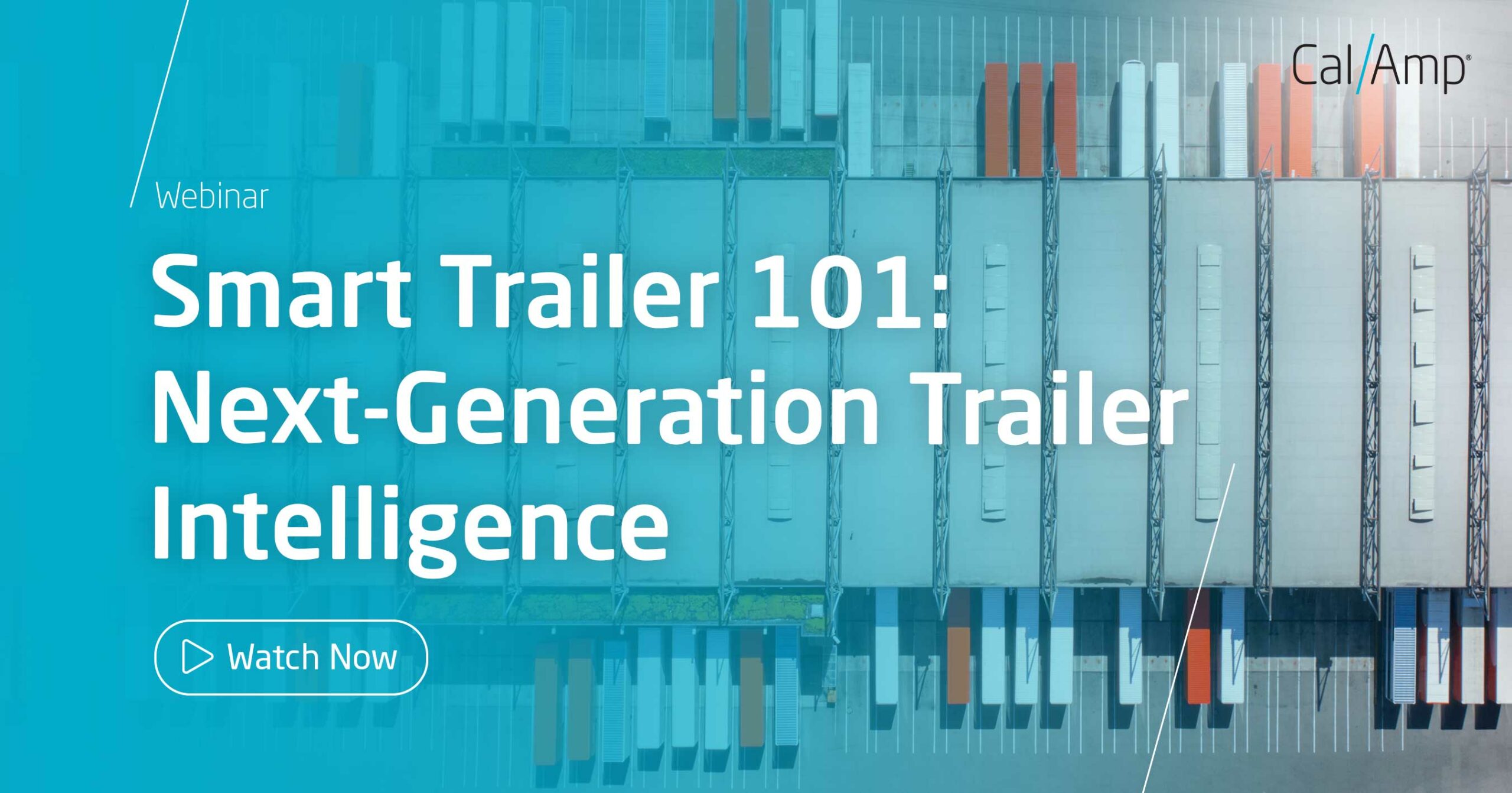 Webinaire : Remorque intelligente 101 – CalAmp